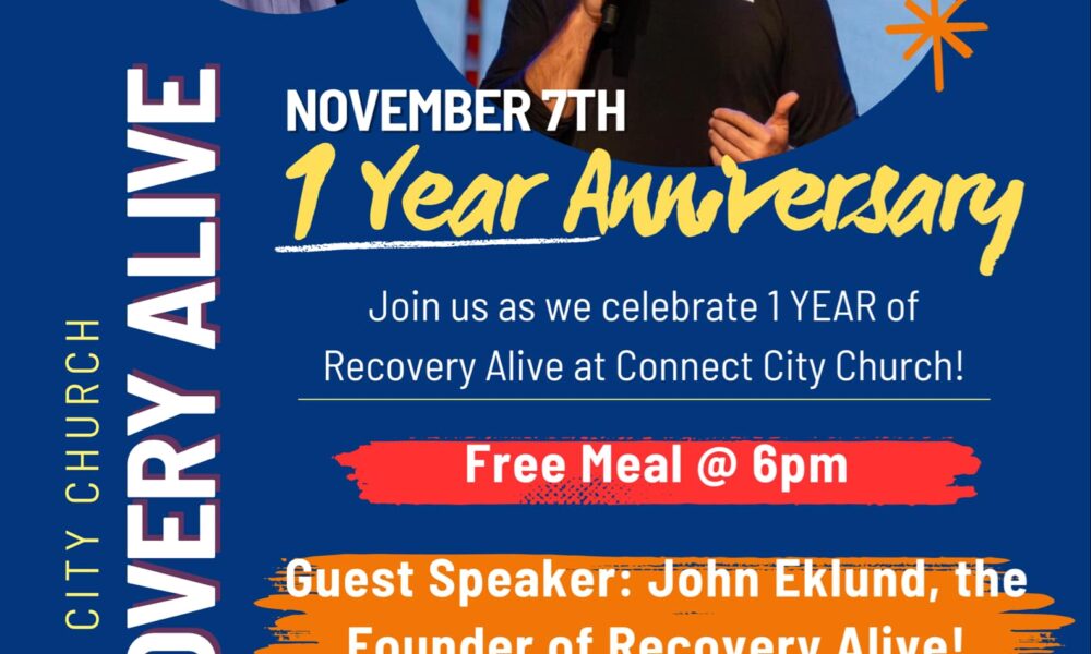 Recovery Alive to Celebrate 1-Year Anniversary on November 7th ...